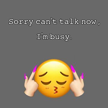 "Busy Emoji " Poster for Sale by KayAndAsDesigns | Redbubble