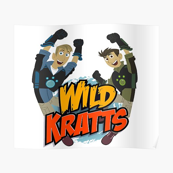 "Wild Kratts - Wild Kratts 2022" Poster for Sale by Blanrone | Redbubble