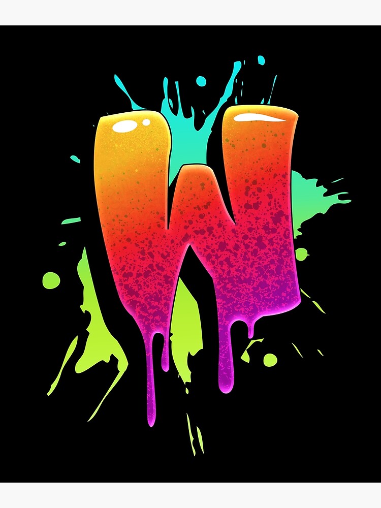 "Graffiti Letters W Letter Colorful Paint Splash Style" Poster for Sale ...