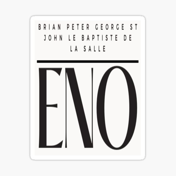 "Brian Eno's Full Name" Sticker for Sale by RayBrando | Redbubble