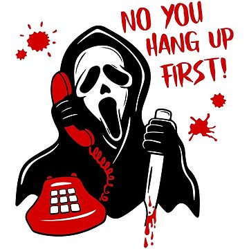 "Ghostface No You Hang Up" Art Board Print for Sale by ClothingTX ...