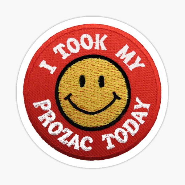 "'I took my prozac today' - smiley', t-shirt etc..." Sticker for Sale ...