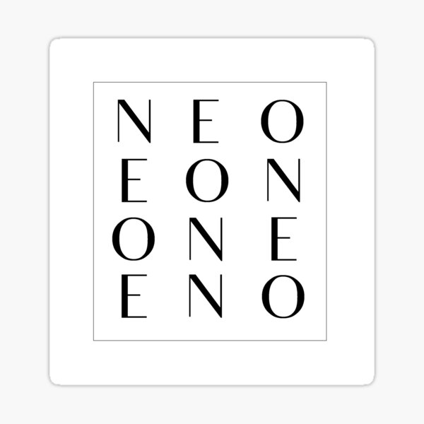 "Neo, Eon, One, Eno" Sticker for Sale by RayBrando | Redbubble