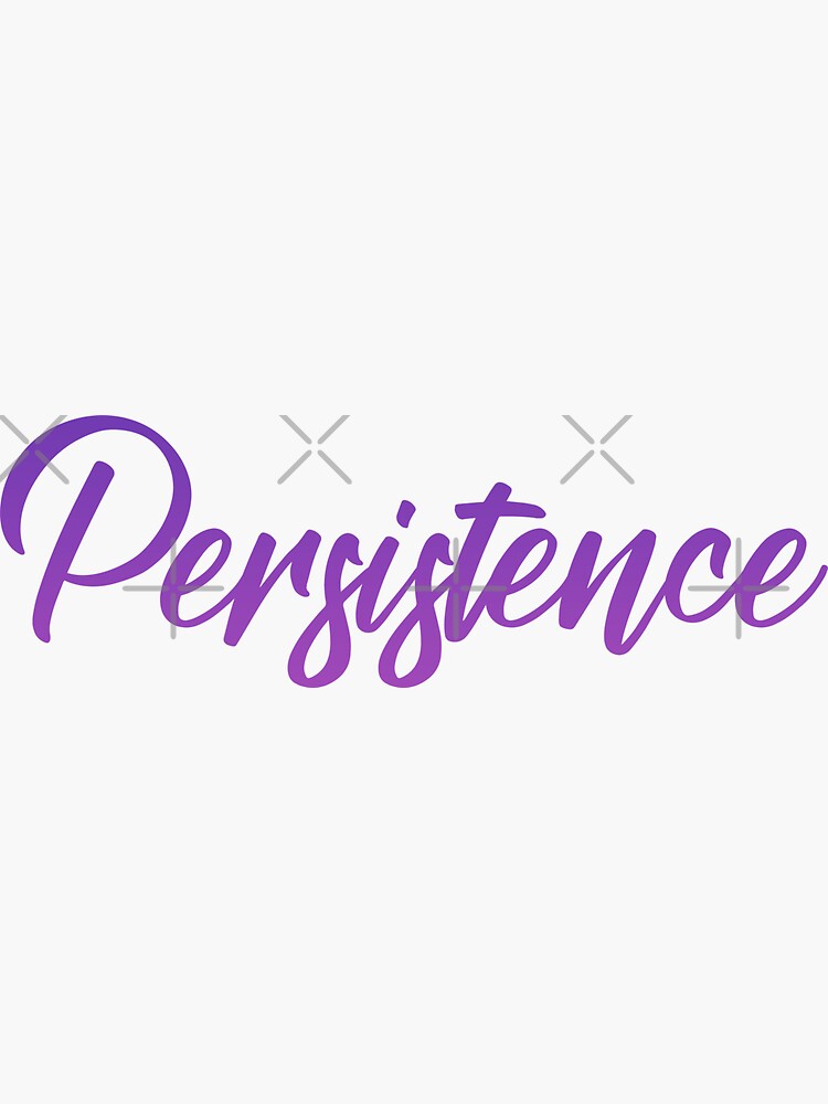 "Persistence" Sticker for Sale by ammarAsaad | Redbubble