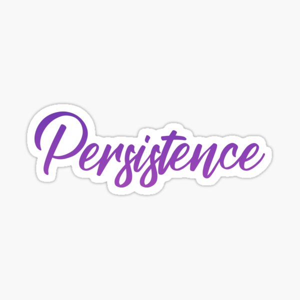 "Persistence" Sticker for Sale by ammarAsaad | Redbubble