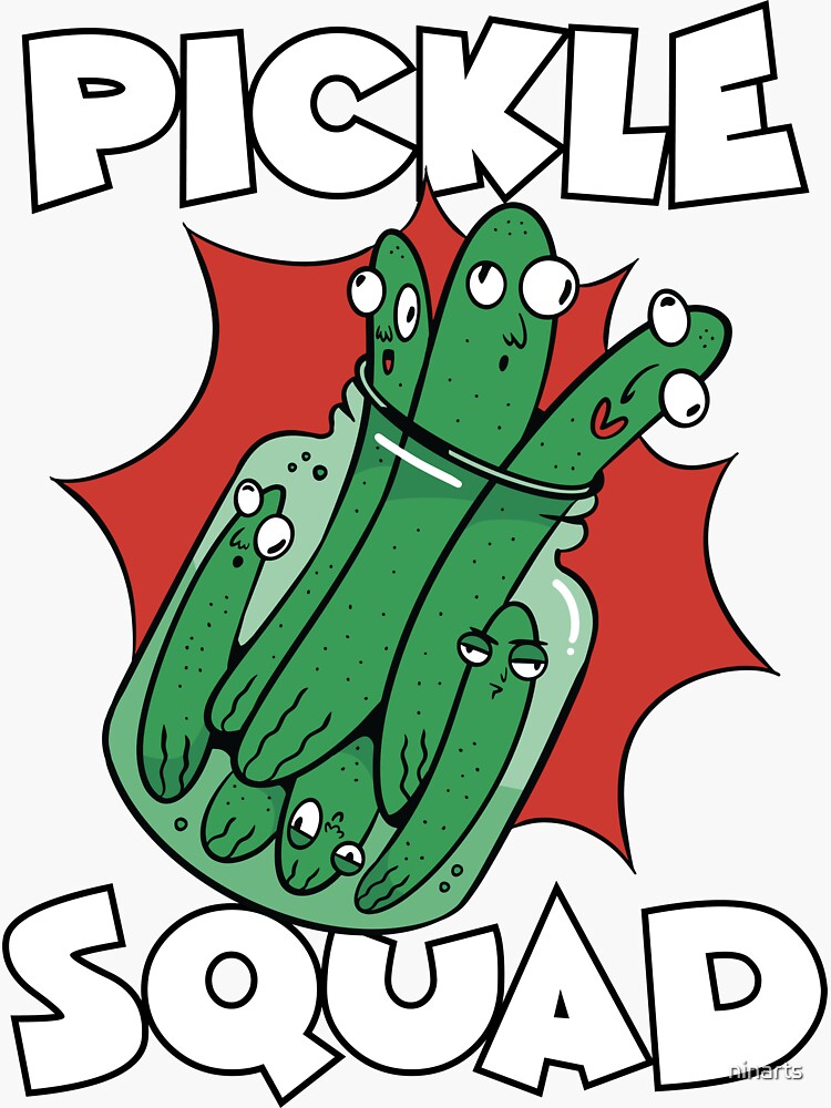 "Pickle Squad Pickle Team Pickle Jar Pickle Squad" Sticker for Sale by ninarts | Redbubble