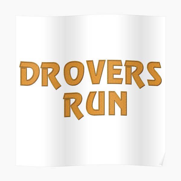 "Drovers Run " Poster by selma-mcleod | Redbubble
