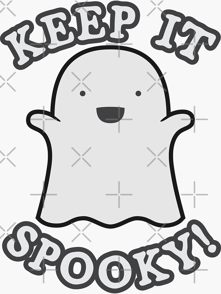 "Keep It Spooky! Fun Halloween Ghost Cartoon Phantom" Sticker for Sale ...