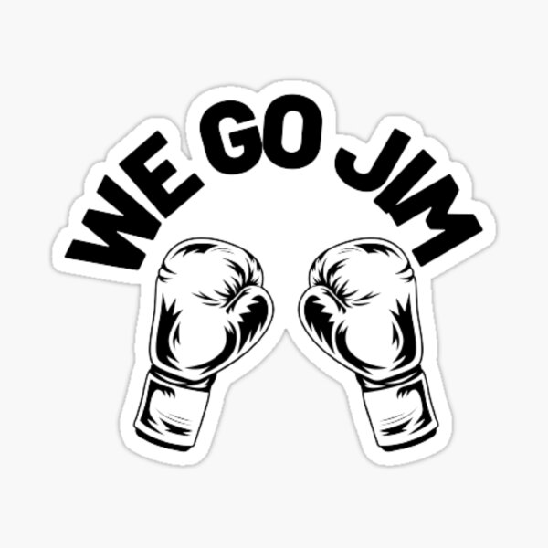 "We go Jim boxing" Sticker for Sale by Petsmate | Redbubble