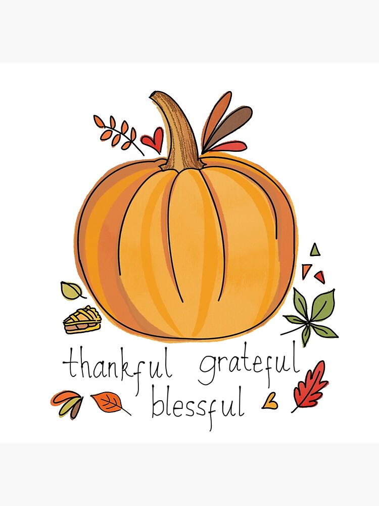 "Thankful grateful blessful on Thanksgiving day" Poster for Sale by ...
