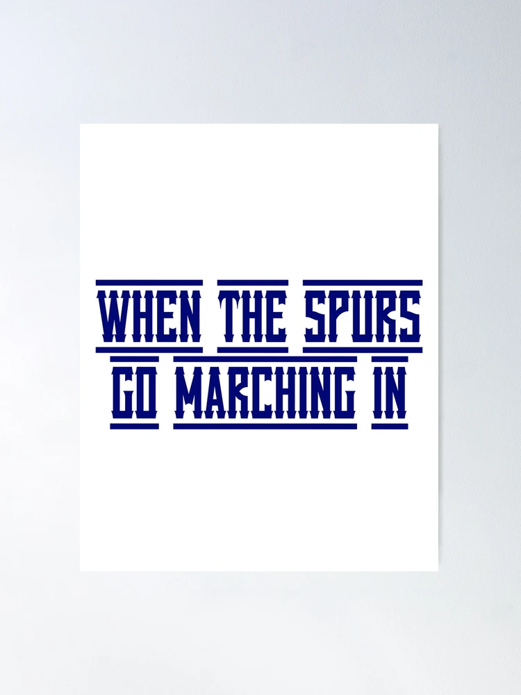 Go Spurs Go Poster