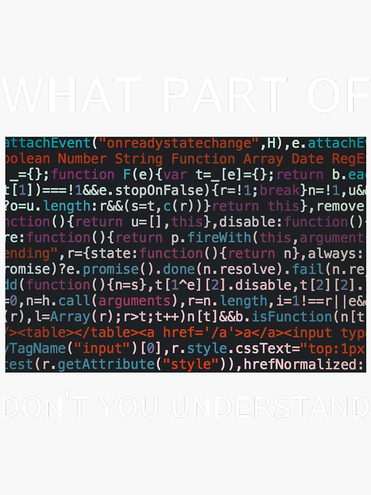 Pegatina «¿Qué parte del código complejo no entiendes?» de kryative ...