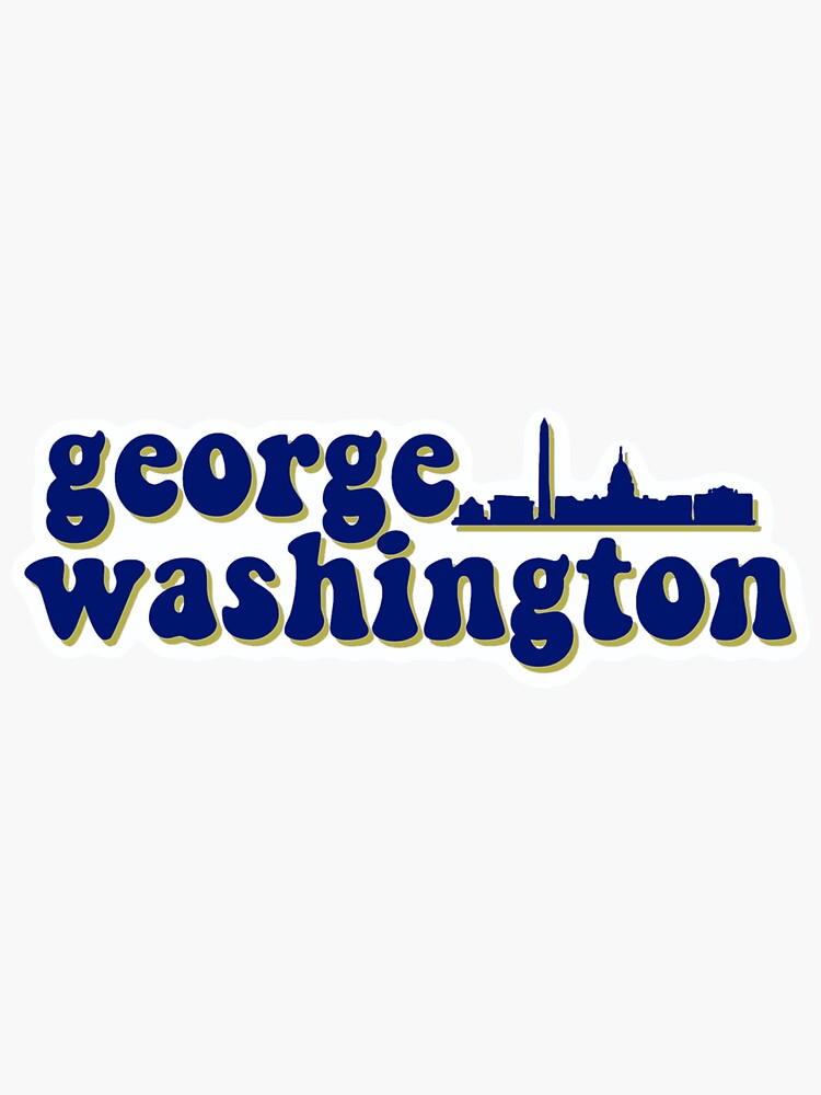 George Washington University Sticker Sticker For Sale By Graphicsbyry Redbubble