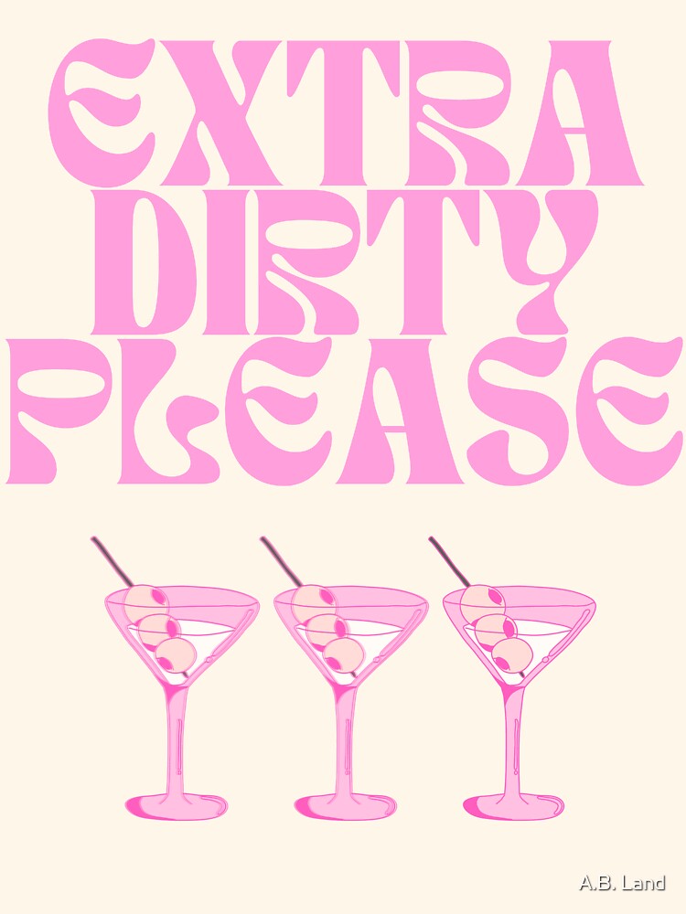 "XTRA DIRTY PLZ" Sticker for Sale by anniebrownart | Redbubble