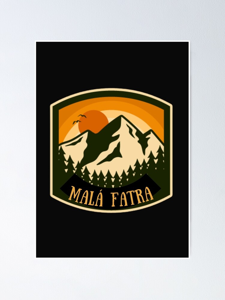 "Malá Fatra logo" Poster for Sale by TheRightHonMP | Redbubble