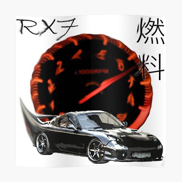 "JDM RX7" Poster for Sale by AREALTOPG | Redbubble