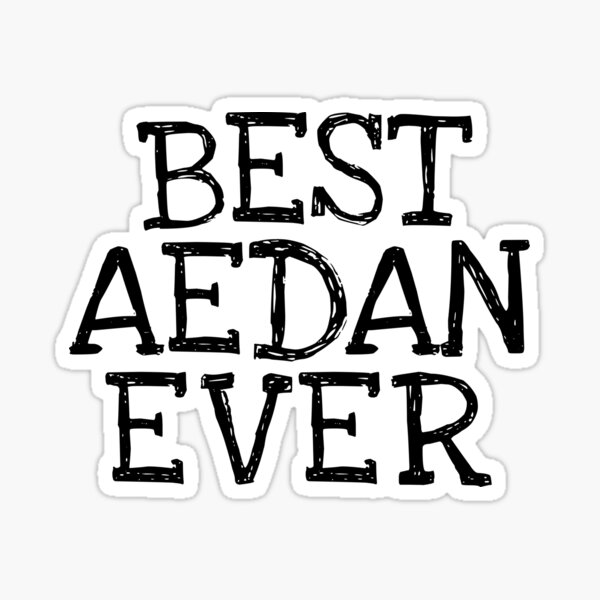 Aedan Gifts & Merchandise for Sale | Redbubble