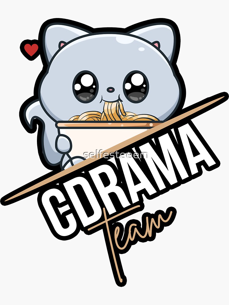 "cdrama team,c drama team" Sticker for Sale by selfesteeem | Redbubble