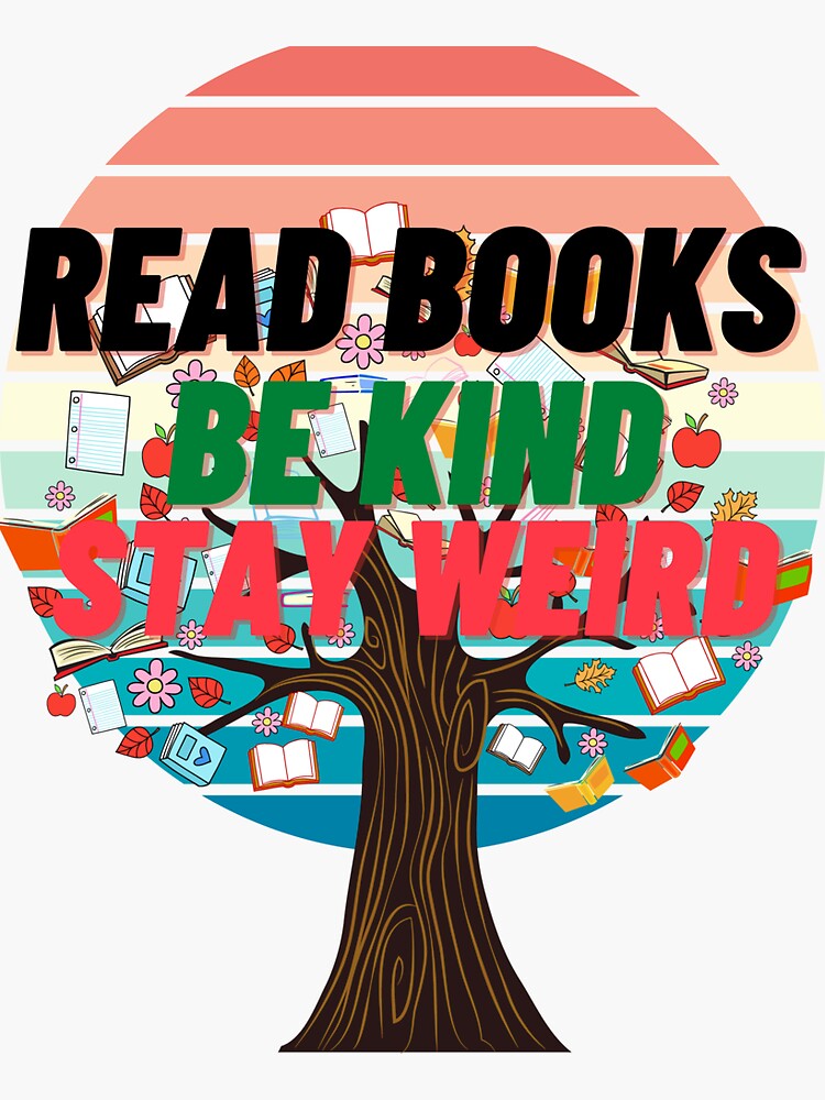 "read books, be kind" Sticker for Sale by animexclusive | Redbubble