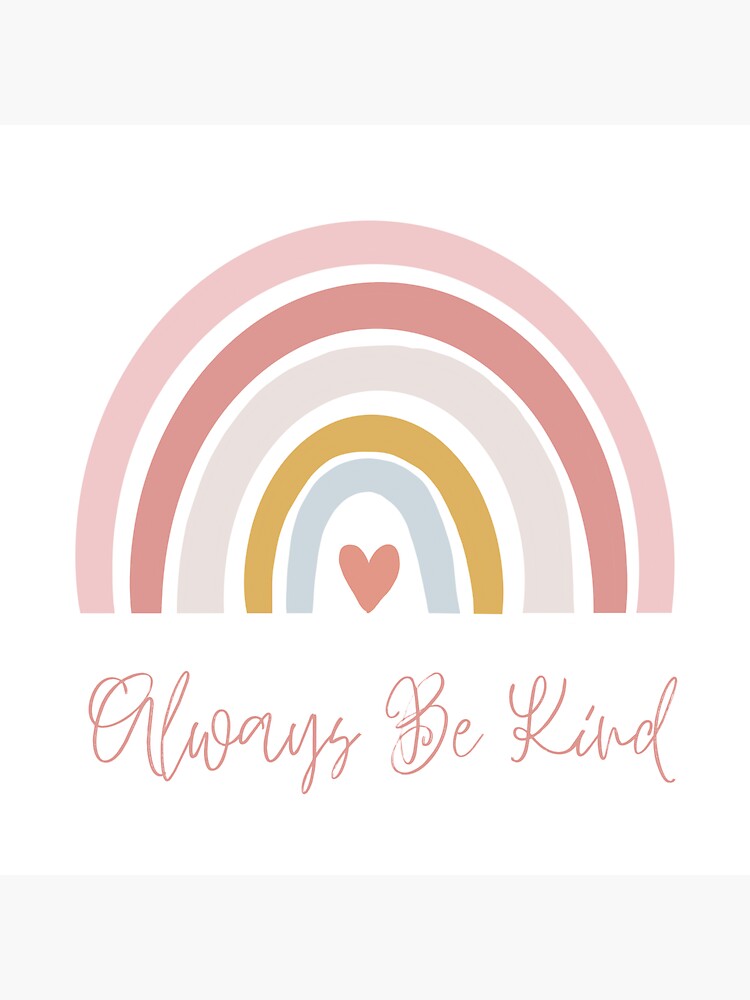 "Always Be Kind Rainbow" Sticker for Sale by TracyDC | Redbubble