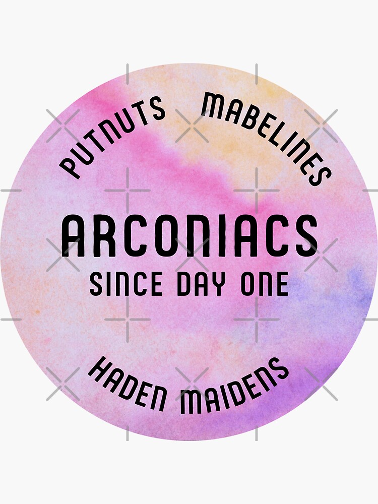 "Arconiacs Since Day One" Sticker for Sale by Stickerm4ni4 | Redbubble
