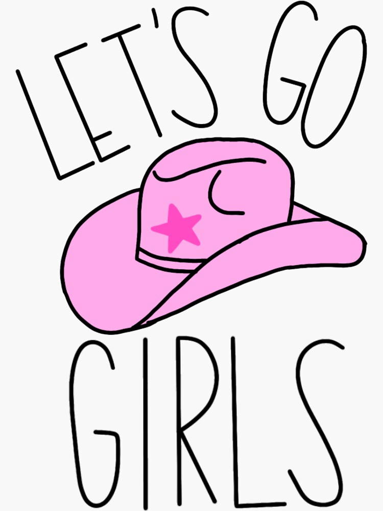 "Let’s go girls" Sticker for Sale by emhop13 | Redbubble