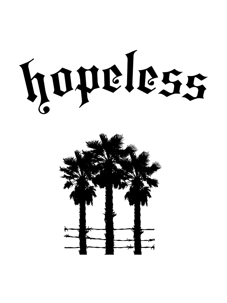 "hopeless" Poster by ifyoustay | Redbubble
