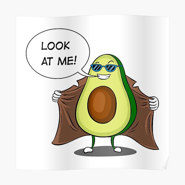 "Avocado exhibitionist in raincoat" Poster for Sale by alexwro | Redbubble