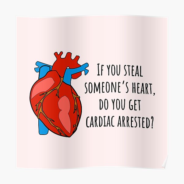 "Do you get cardiac arrested? - Funny Medical Puns - Heart Cardiology ...