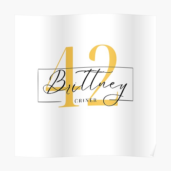 "Brittney Criner 42 " Poster for Sale by NikolaShoop | Redbubble