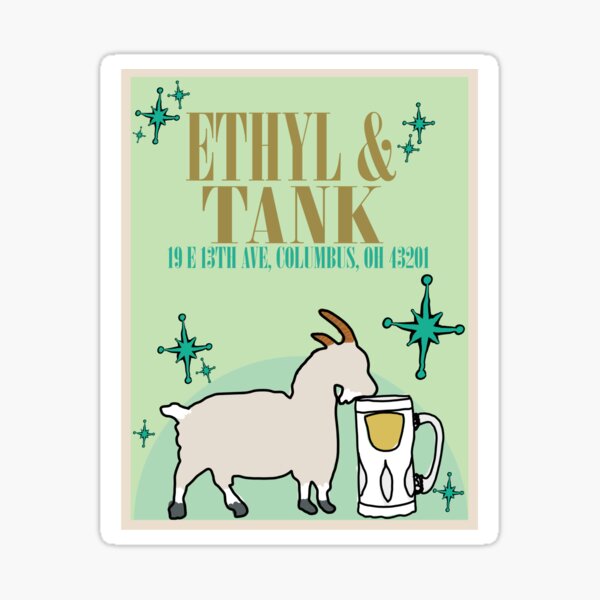 "Ethyl & Tank" Sticker for Sale by paige9480 | Redbubble