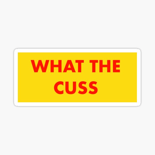 "What The Cuss (Fantastic Mr. Fox)" Sticker for Sale by brisepulvedaa ...
