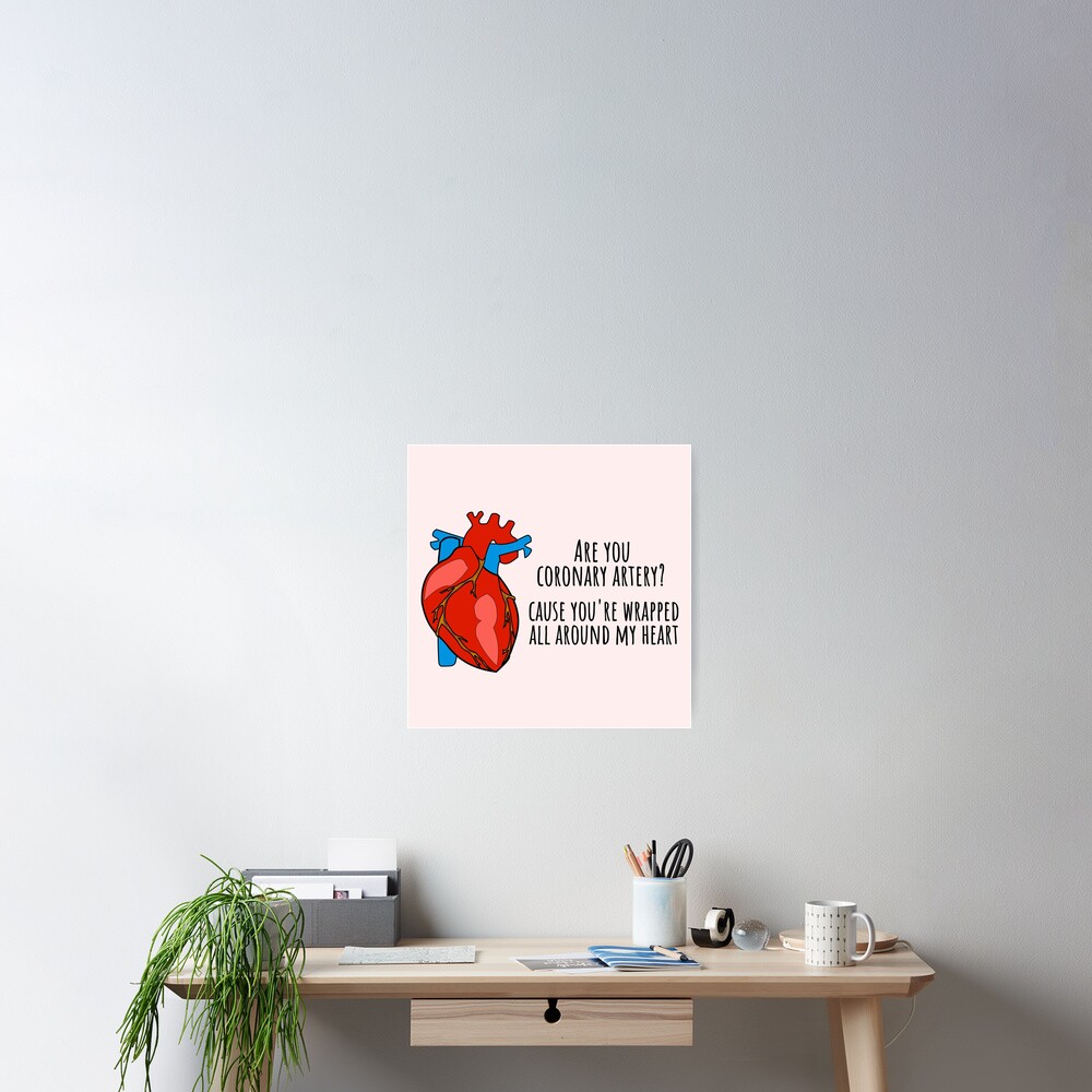 "Are you coronary artery? - Funny Medical Puns - Heart Cardiology ...