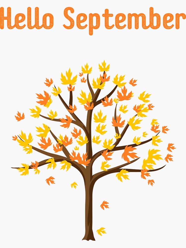 "Hello September" Sticker for Sale by J2Ldesigner | Redbubble