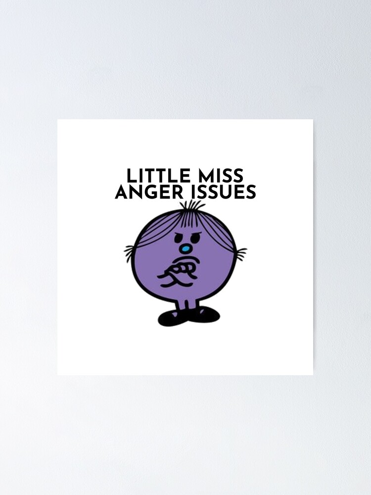 Póster «Problemas de Little Miss Anger» de BoldNFresh | Redbubble