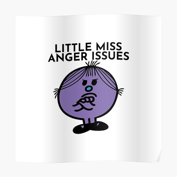 Póster «Problemas de Little Miss Anger» de BoldNFresh | Redbubble