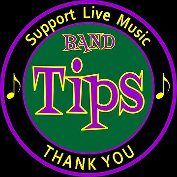 "Tip The Band" Sticker for Sale by dhajr | Redbubble