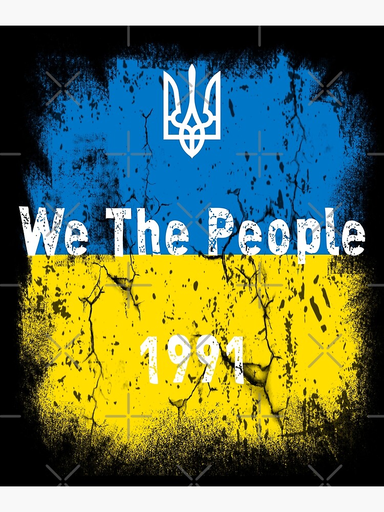 "We The People Ukrainian History 1991 Independence Day" Poster for Sale ...