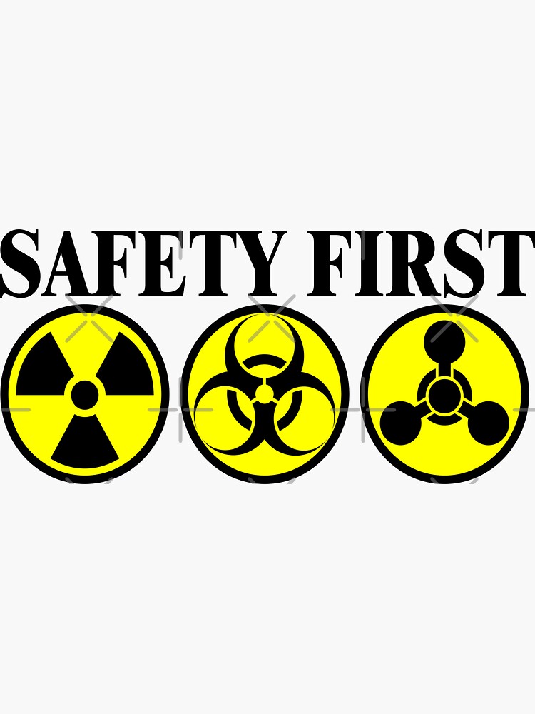 "Copy of cbrn safety first " Sticker for Sale by RandM28 | Redbubble