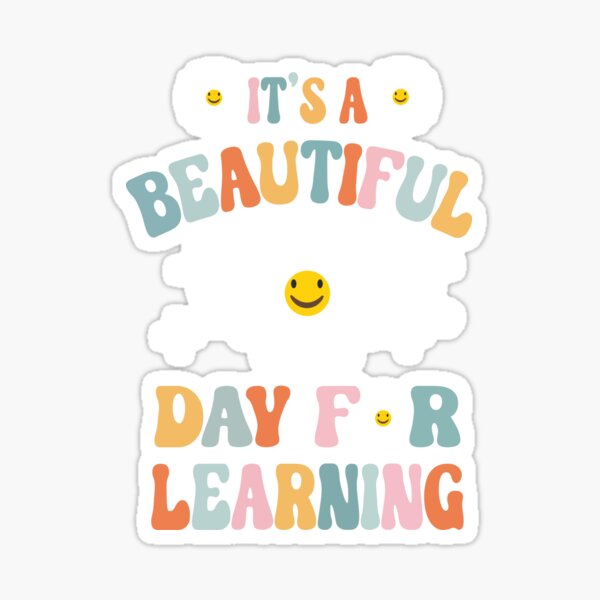"It's Beautiful Day For Learning Retro Teacher Students Women" Sticker ...