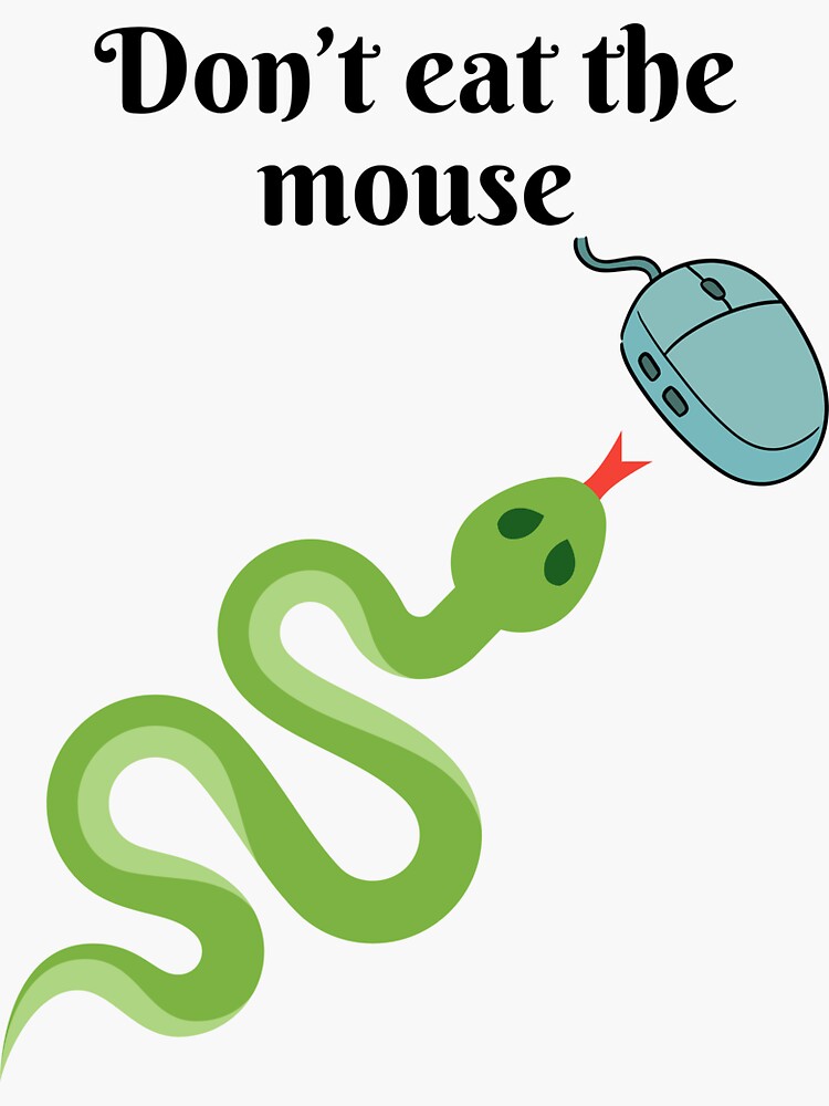 "Don’t eat the mouse" Sticker for Sale by chollabear | Redbubble