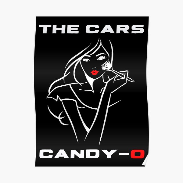 "THE CARS - CANDY-O" Poster for Sale by mariachimusic | Redbubble