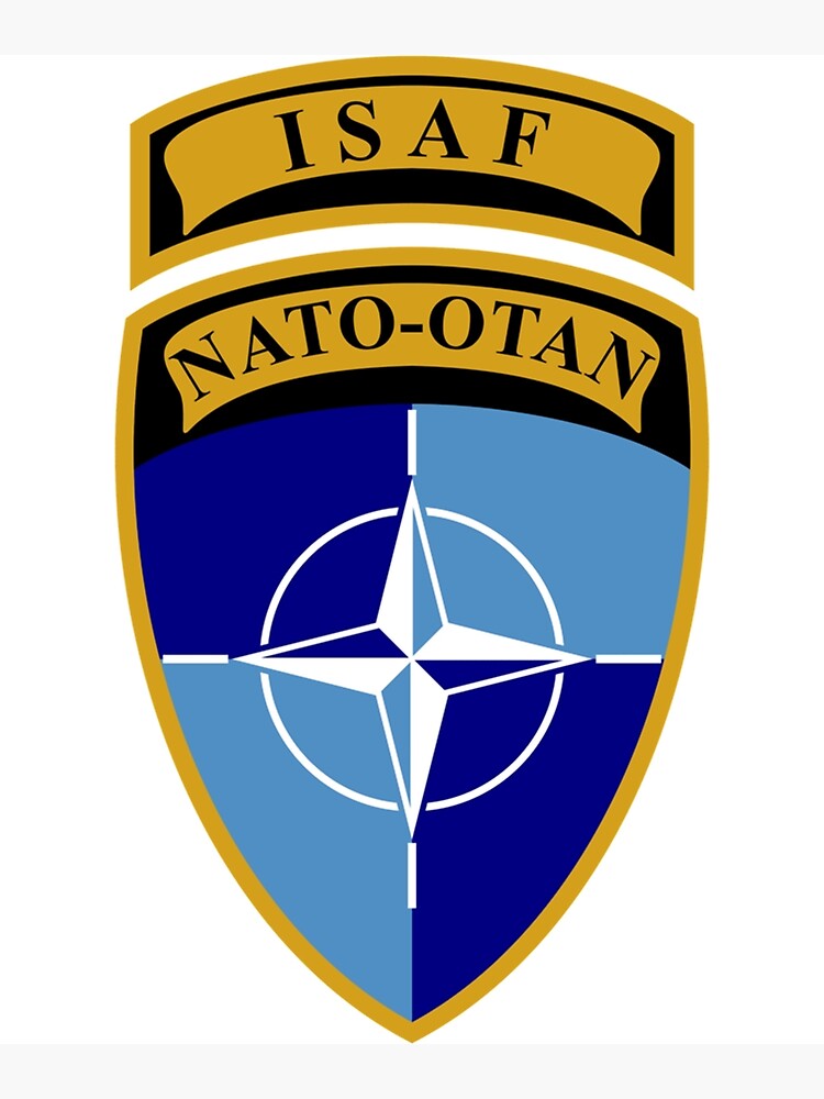 "International Security Assistance Force (ISAF) NATO-OTAN " Poster for ...