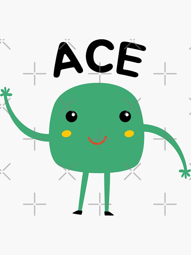 "ACE Sticker, motivation feedback sticker" Sticker for Sale by ...