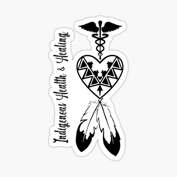 "Indigenous health and healing" Sticker for Sale by Moxieluv | Redbubble