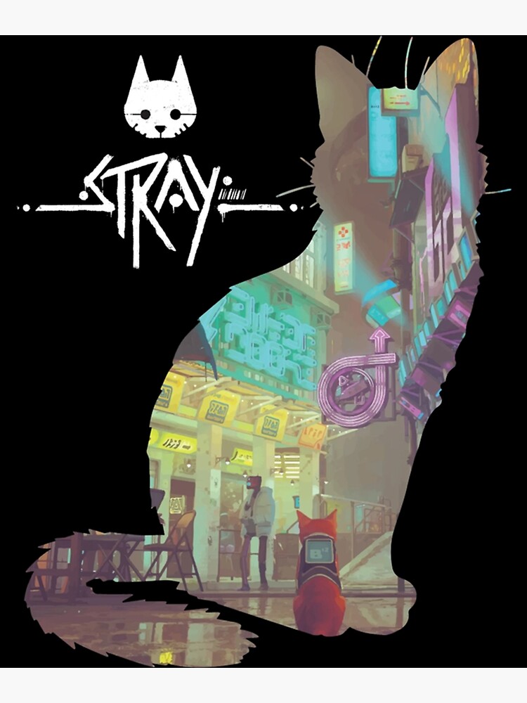 "Stray Video Game " Poster for Sale by aGlamdesign | Redbubble
