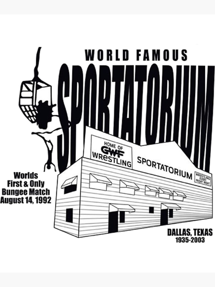 "World Famous Sportatorium " Poster for Sale by AudreyDadu | Redbubble