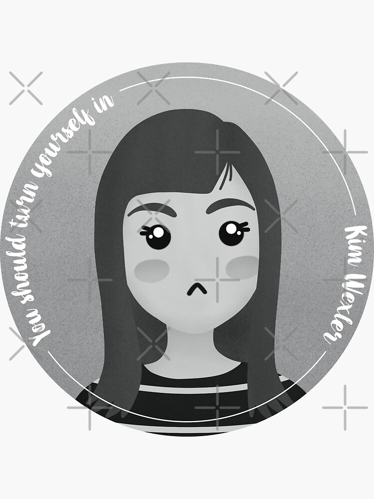 "You should turn yourself in" Sticker for Sale by RoxySanpah | Redbubble