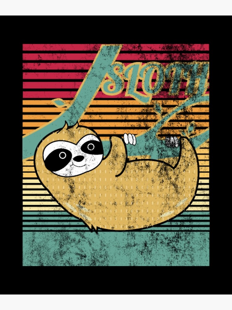 "sloth zoo" Poster for Sale by Pinrinkback | Redbubble