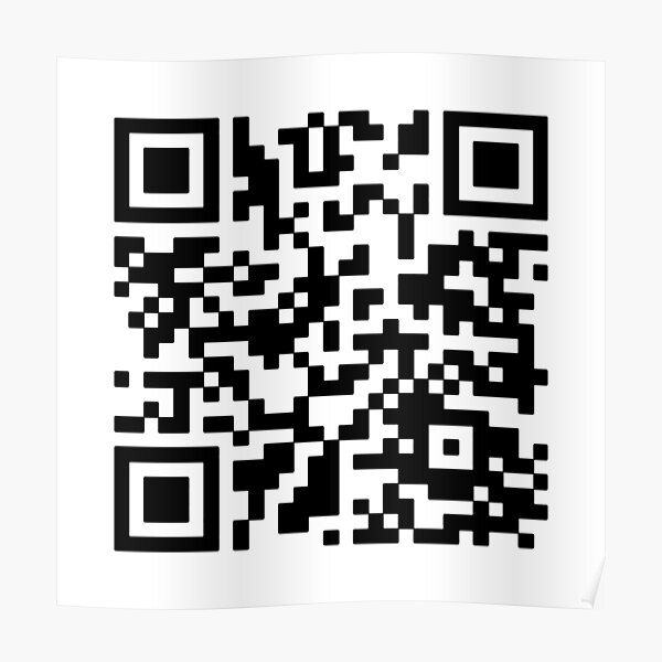 "barcode rick roll" Poster for Sale by iyahalofa | Redbubble